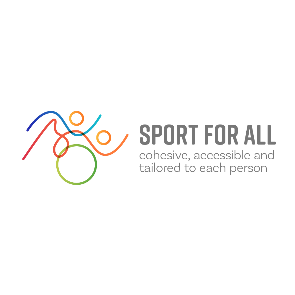 Sport for all. Cohesive, Accessible and Tailored to each person